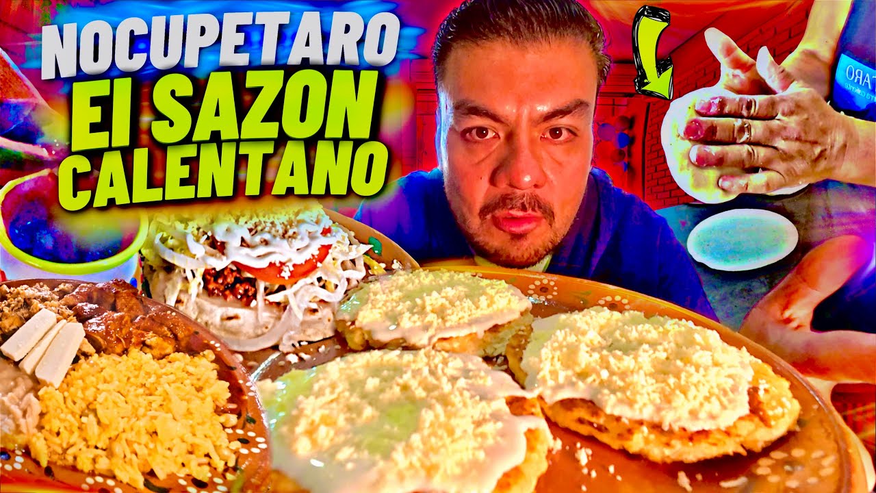 Nocupétaro Michoacán el MEJOR SAZÓN de TIERRA CALIENTE..? 😋 - YouTube