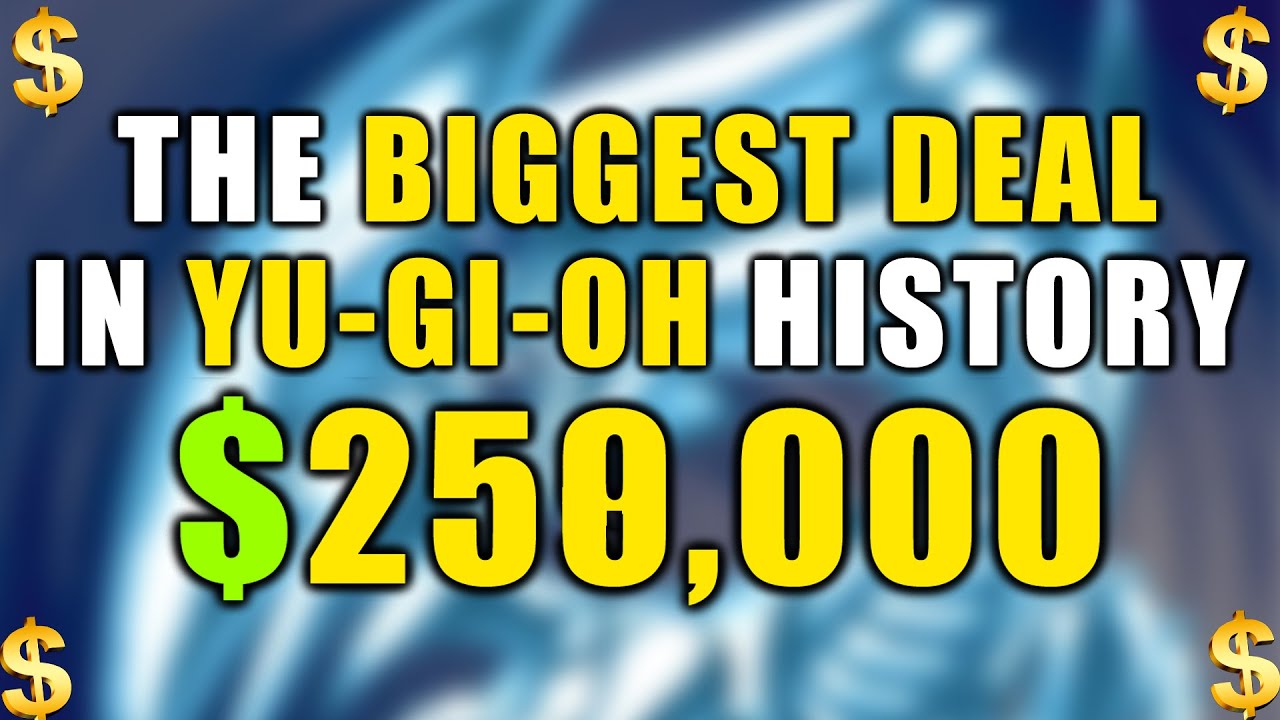 WE SPENT 258 000 On YuGiOh Cards BIGGEST DEAL In YGO TCG History we-spent-258-000-on-yugioh-cards-biggest-deal-in-ygo-tcg-history