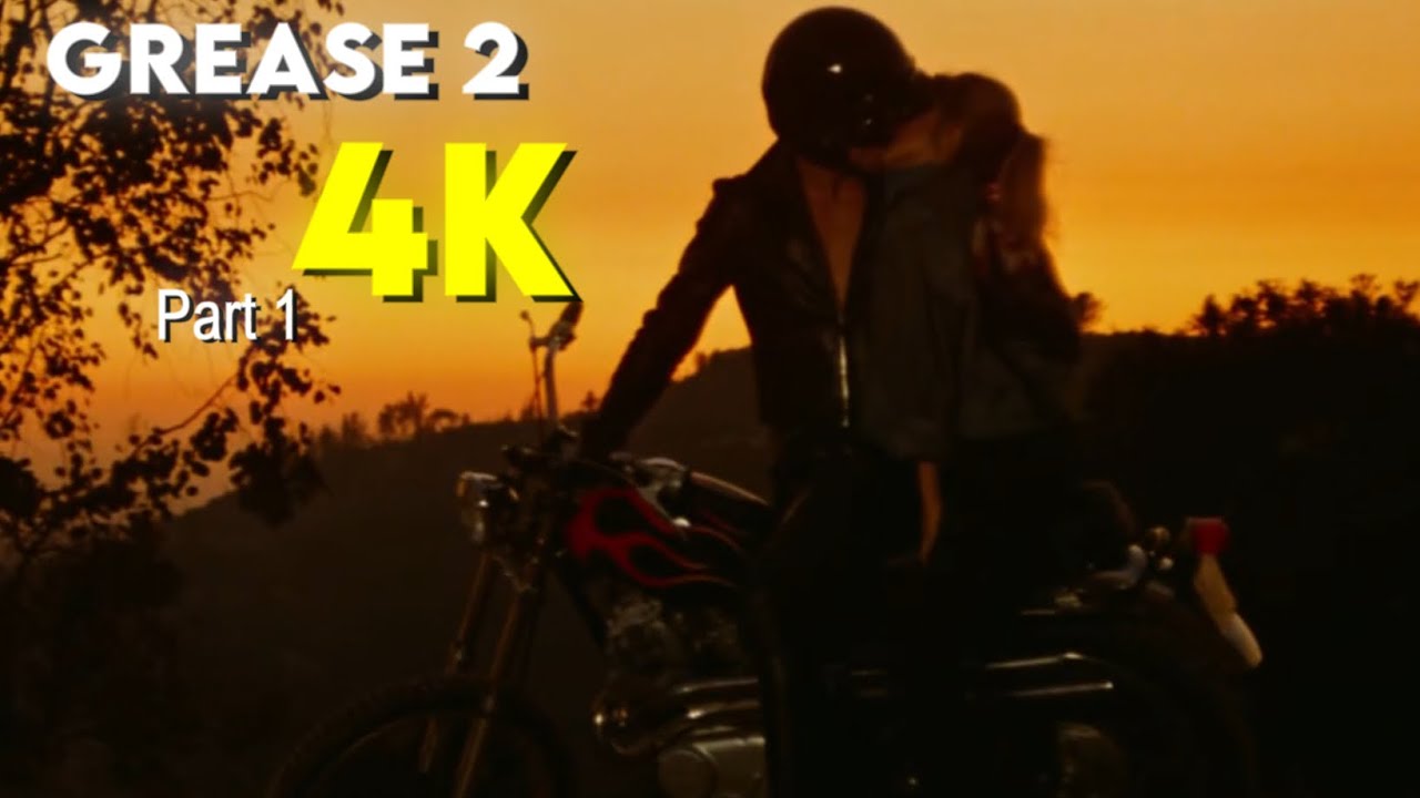 Grease 2 (1982) - Scene Pack | 4K Enhanced | Part 1 - YouTube