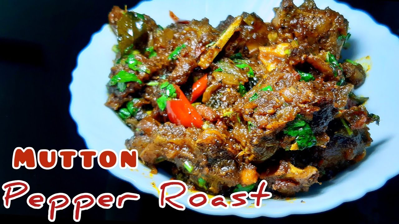Mutton Pepper Roast/Mutton pepper fry/kerala style mutton roast/മട്ട ...