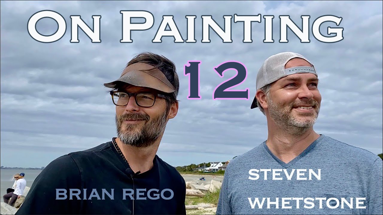 Brian Rego On Painting 12 - My 21 Principles for Painting Outdoors ...