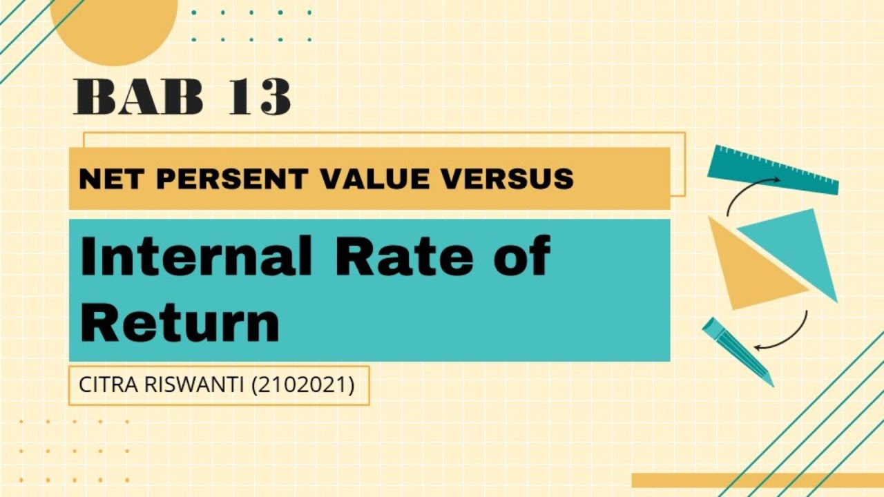 NET PRESENT VALUE VS INTERNAL RATE OF RETURN YouTube net-present-value-vs-internal-rate-of-return-youtube