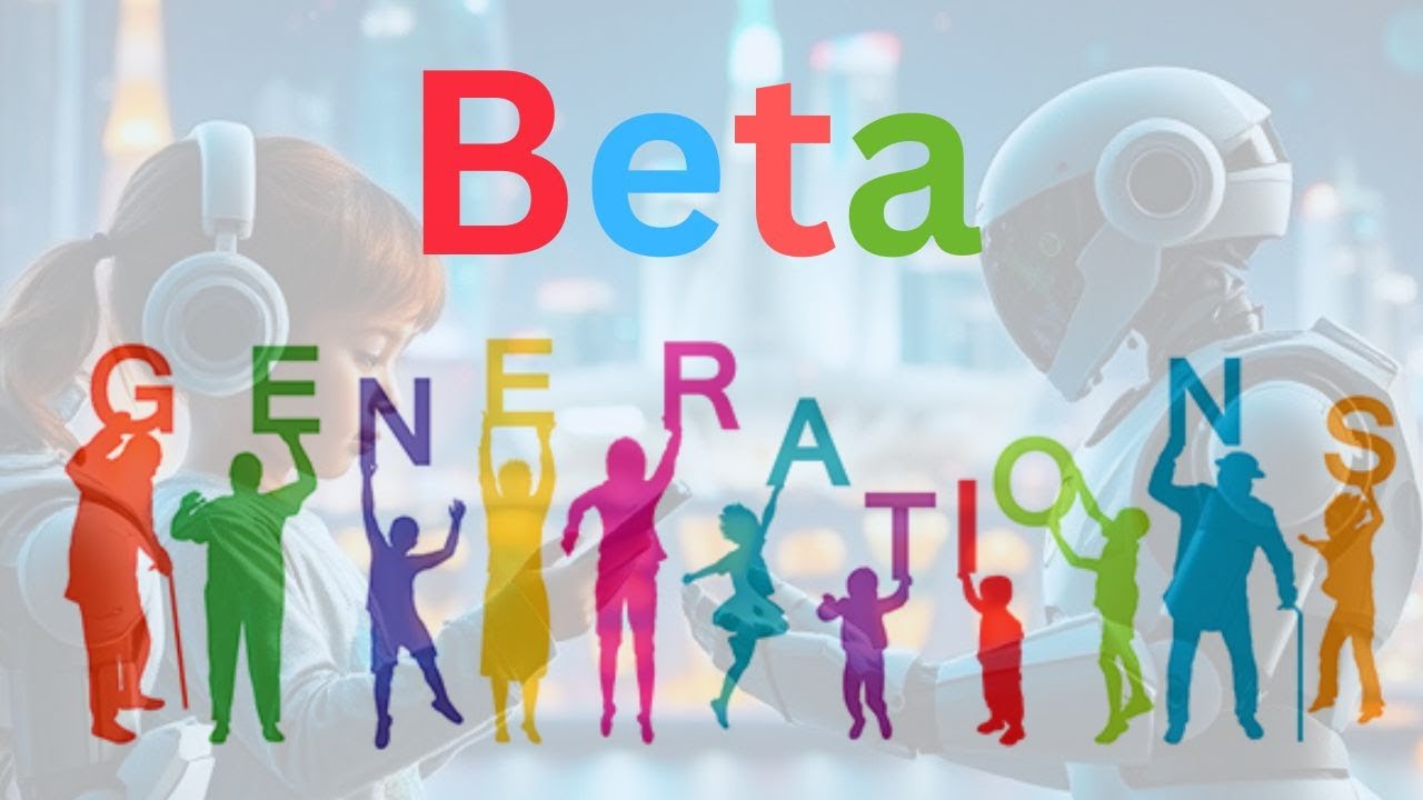 Generation Beta ? - YouTube