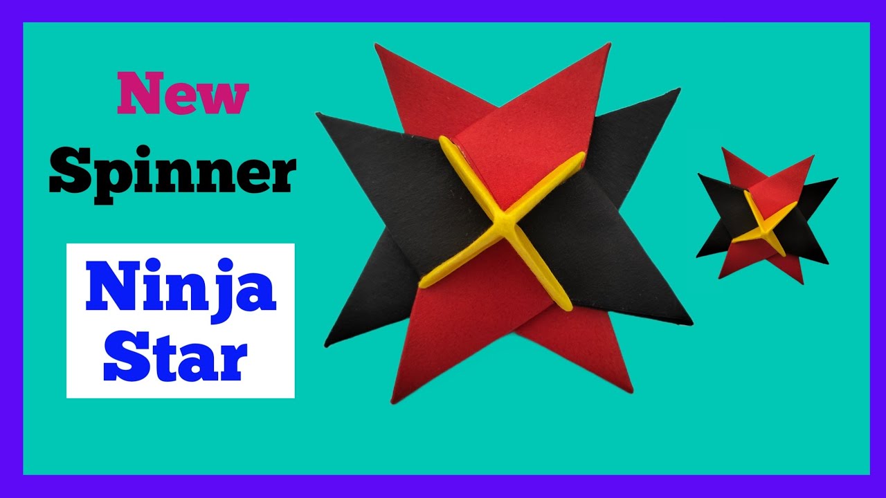 How to make paper Spinner Ninja Star / How to make Spinner Ninja ...