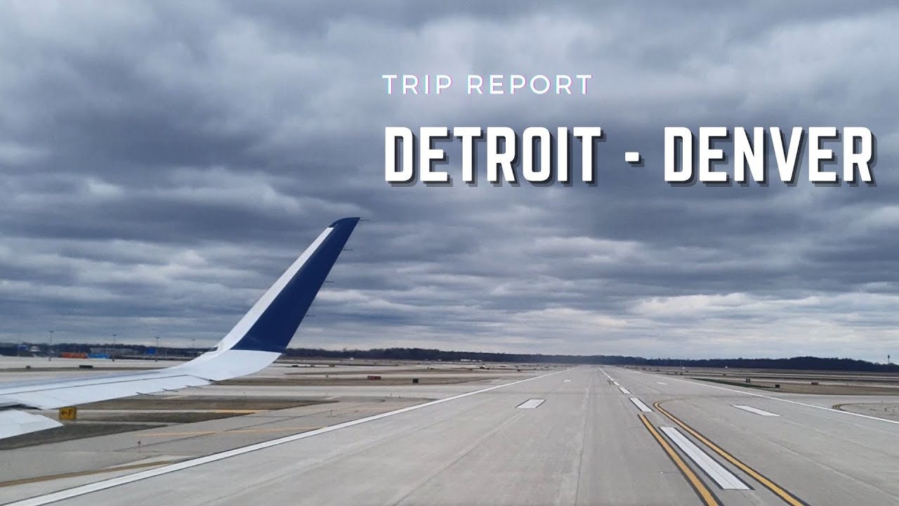 Detroit (DTW) to Denver (DEN) Trip Report | Delta Airlines | A321 | DL ...