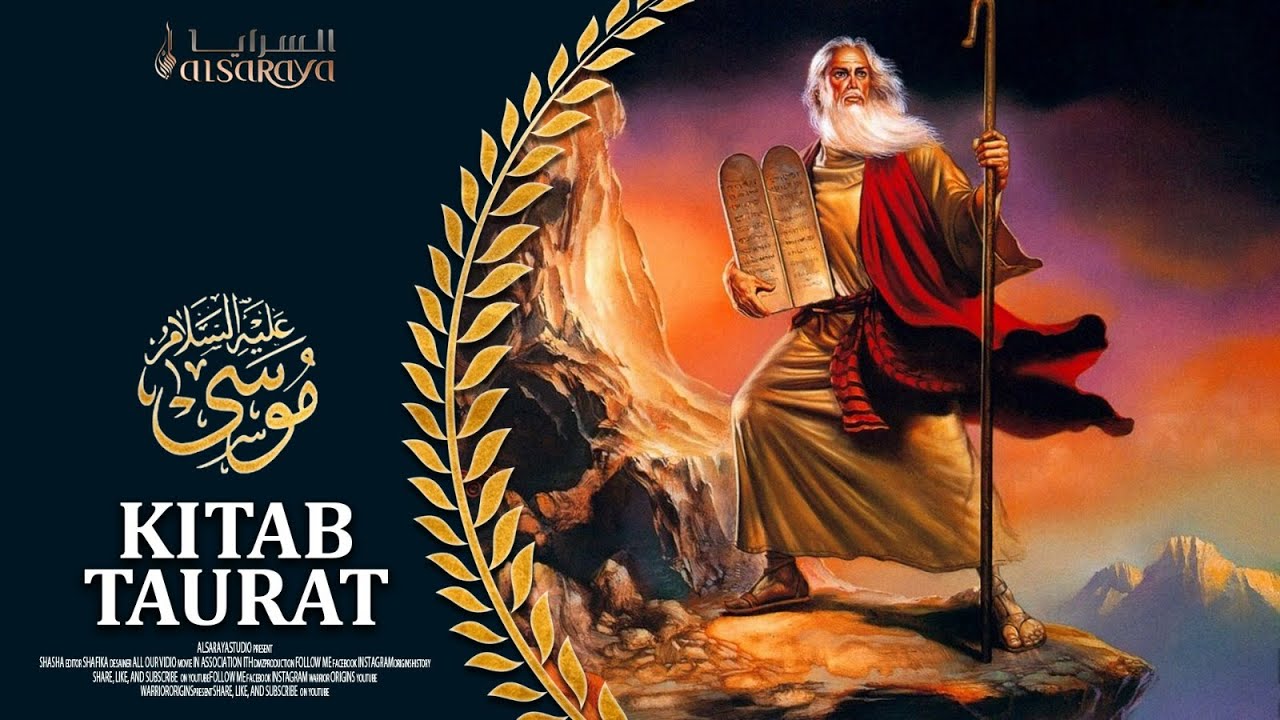 Kupas Tuntas Sejarah Kitab Taurat Nabi Musa Alaihissalam - YouTube