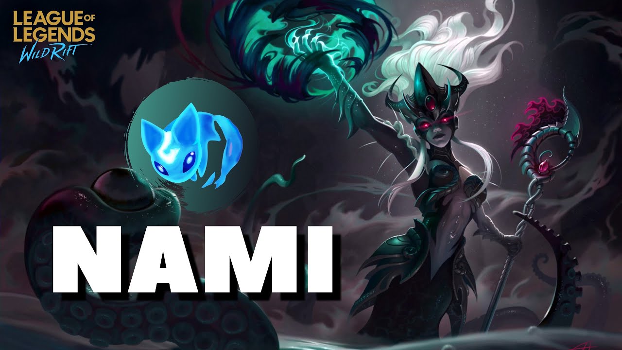 COMO JOGAR DE NAMI! LOL WILD RIFT - YouTube