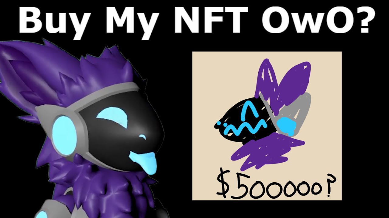 Will You Buy This Protogen's NFT OwO?? - YouTube