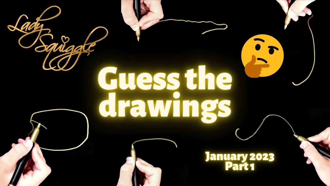 Guess the Drawings with Lady Squiggle! (January 2023 Compilation Part 1 ...