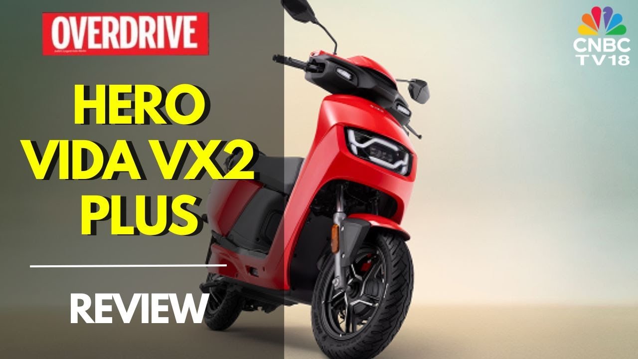 Hero Vida VX2 Plus Review: Here's All You Need To Know | Electric ...