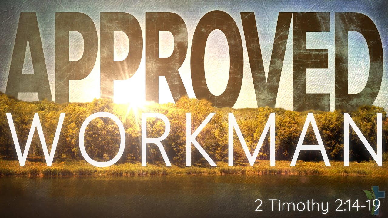 Approved Workman - YouTube