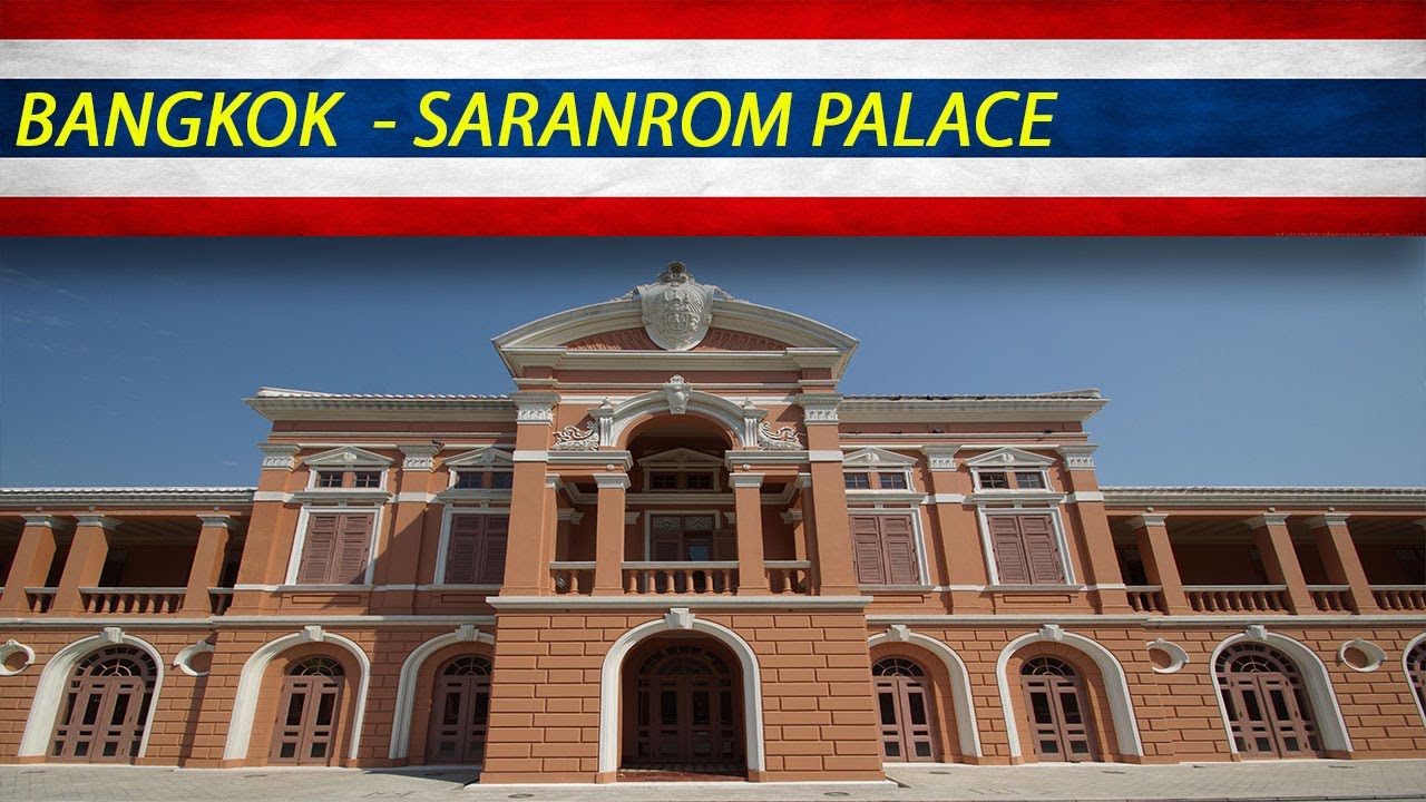 Bangkok - Saranrom Palace - YouTube