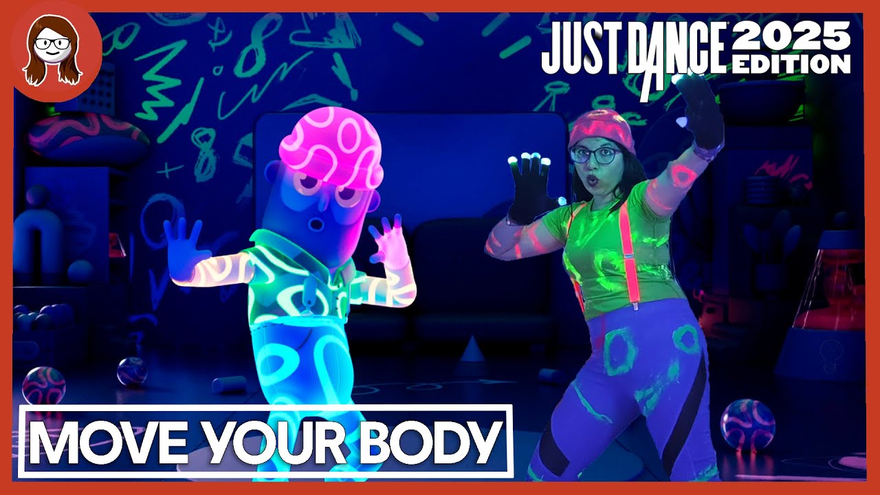 Just Dance 2025 Edition - Move Your Body - The Sunlight Shakers - YouTube