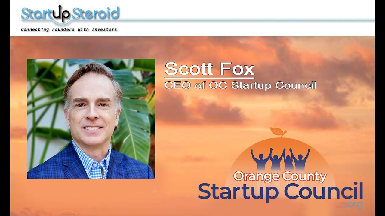 Full Interview video with Scott Fox the CEO of OC Startup Council - YouTube