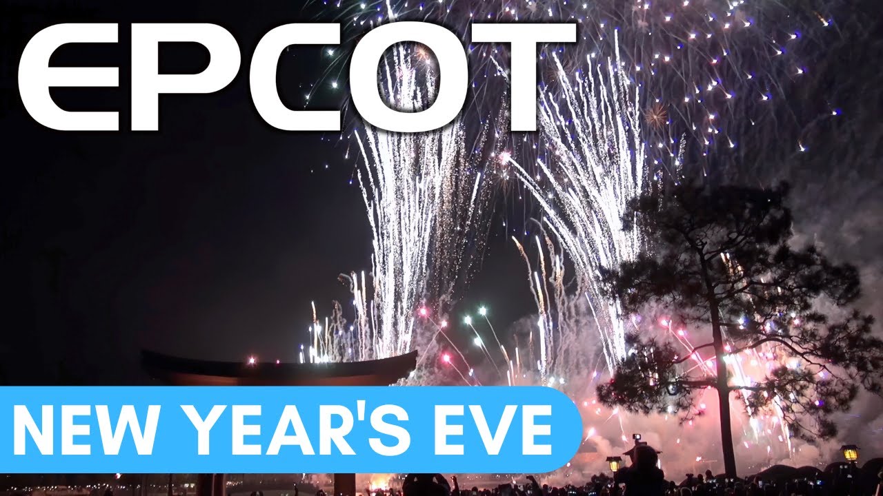 EPCOT New Year's Eve Fireworks Countdown | Walt Disney World NYE - YouTube