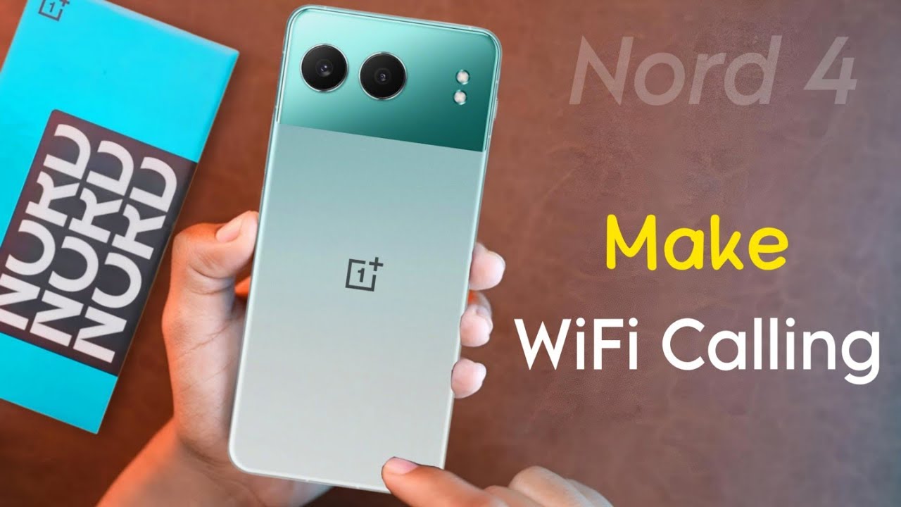 Enable Wifi Calling on Oneplus Nord 4 | Oneplus Nord 4 Wifi Call Not ...