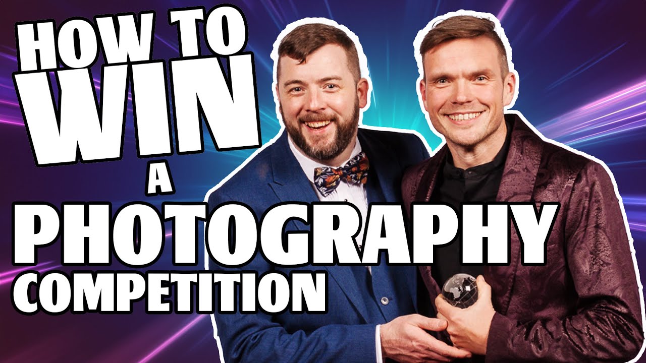 How to WIN a PHOTOGRAPHY COMPETITION - A Winner's Guide - YouTube