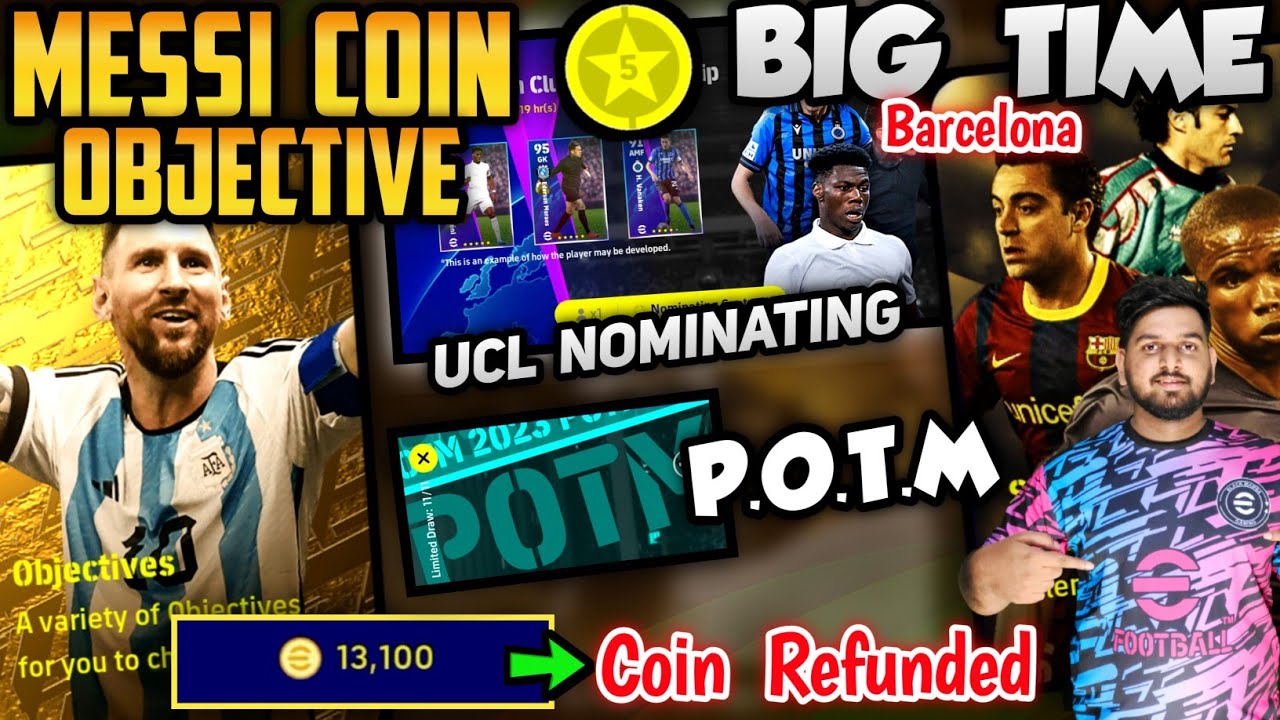 Messi Coin Objective Is Here 🤑 | Coins Refunded | New Big Time, UCL, POTM Packs & Match pass ...