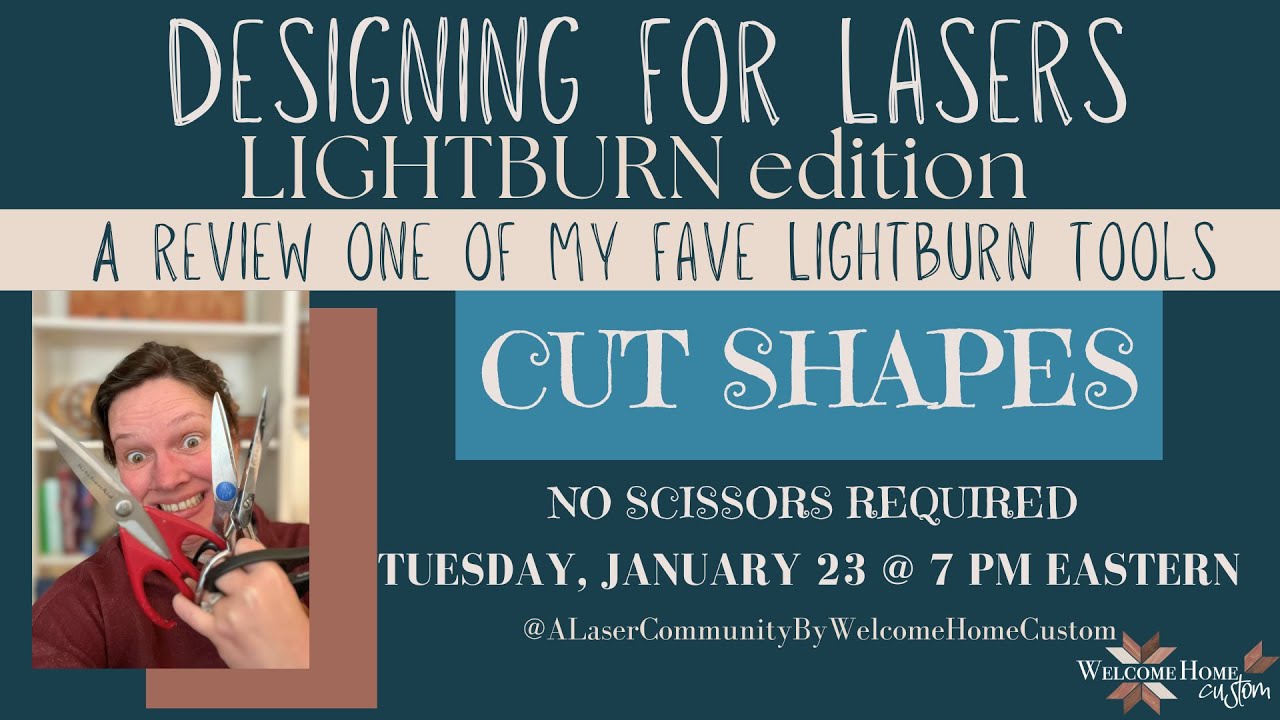 Designing for Lasers: Lightburn CUT SHAPES tool - YouTube