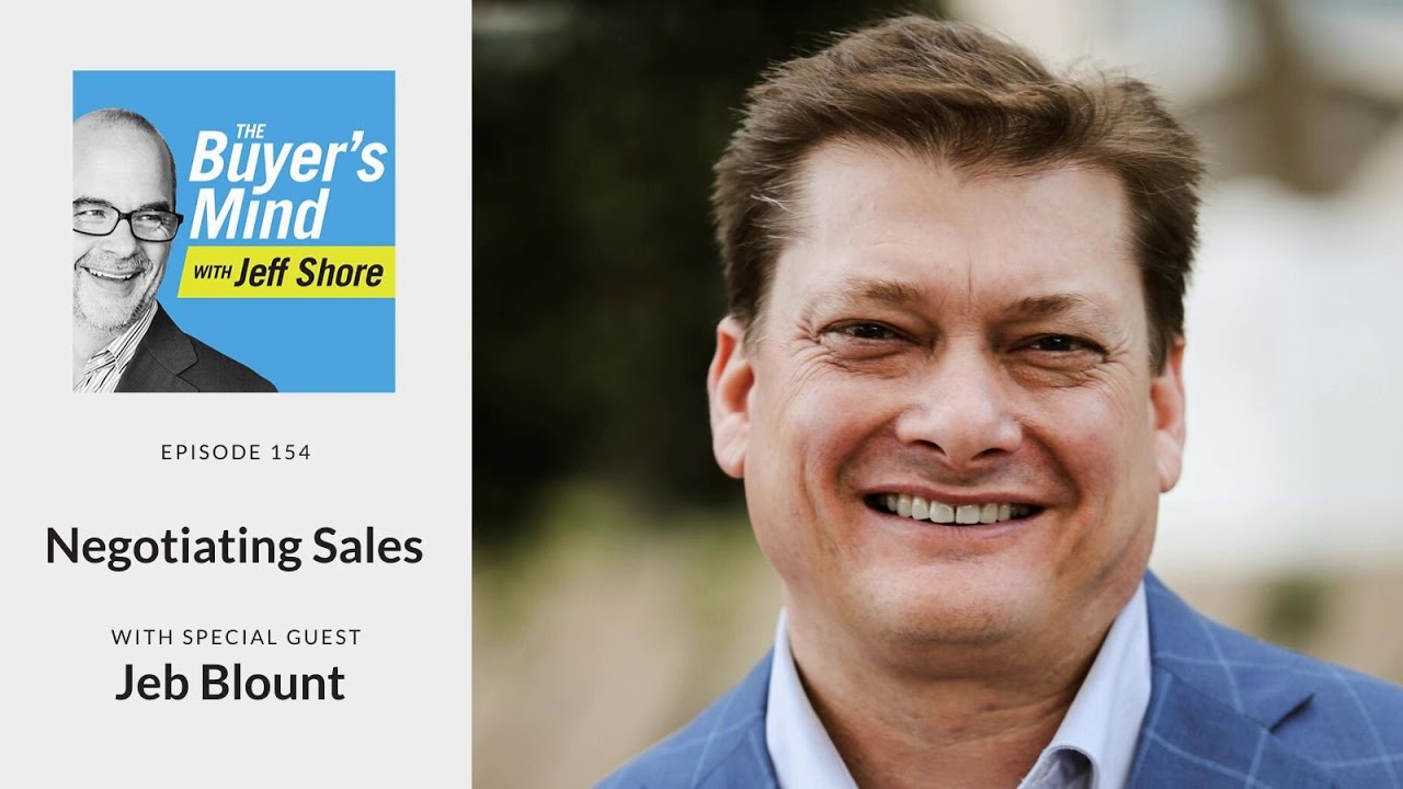 #154: Negotiating Sales with Jeb Blount - YouTube