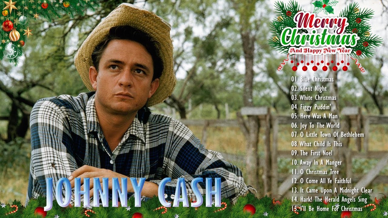 Johnny Cash Best Album Christmas Songs 2023 🎄🎄 Johnny Cash Christmas ...
