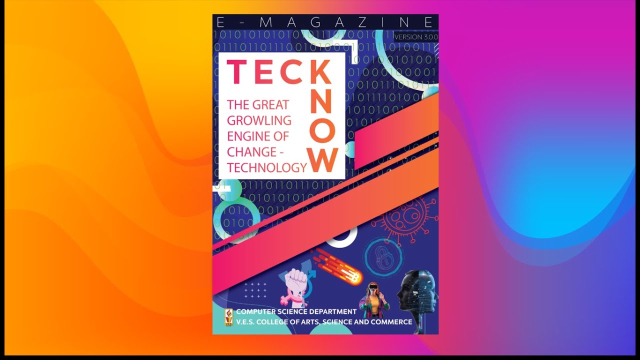 Tecknow Magazine 3.0 - Trailer (VESASC - COMPUTER SCIENCE DEPARTMENT ...