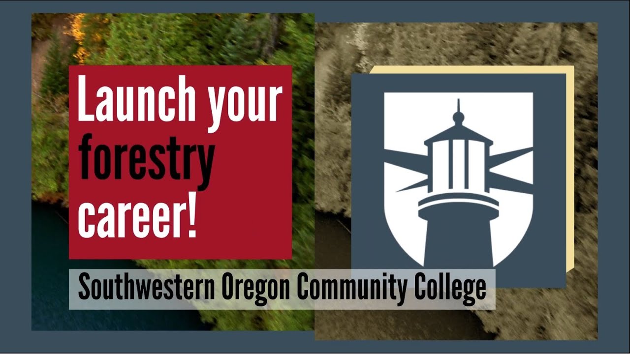 Launch your forestry career! Forestry at Southwestern Oregon Community ...