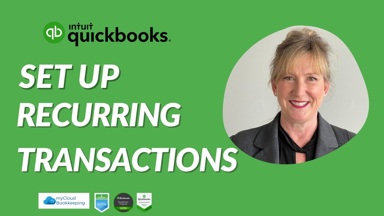 How To Set Up Recurring Transactions In QuickBooks Online My How To Set Up Recurring Transactions In QuickBooks Online My