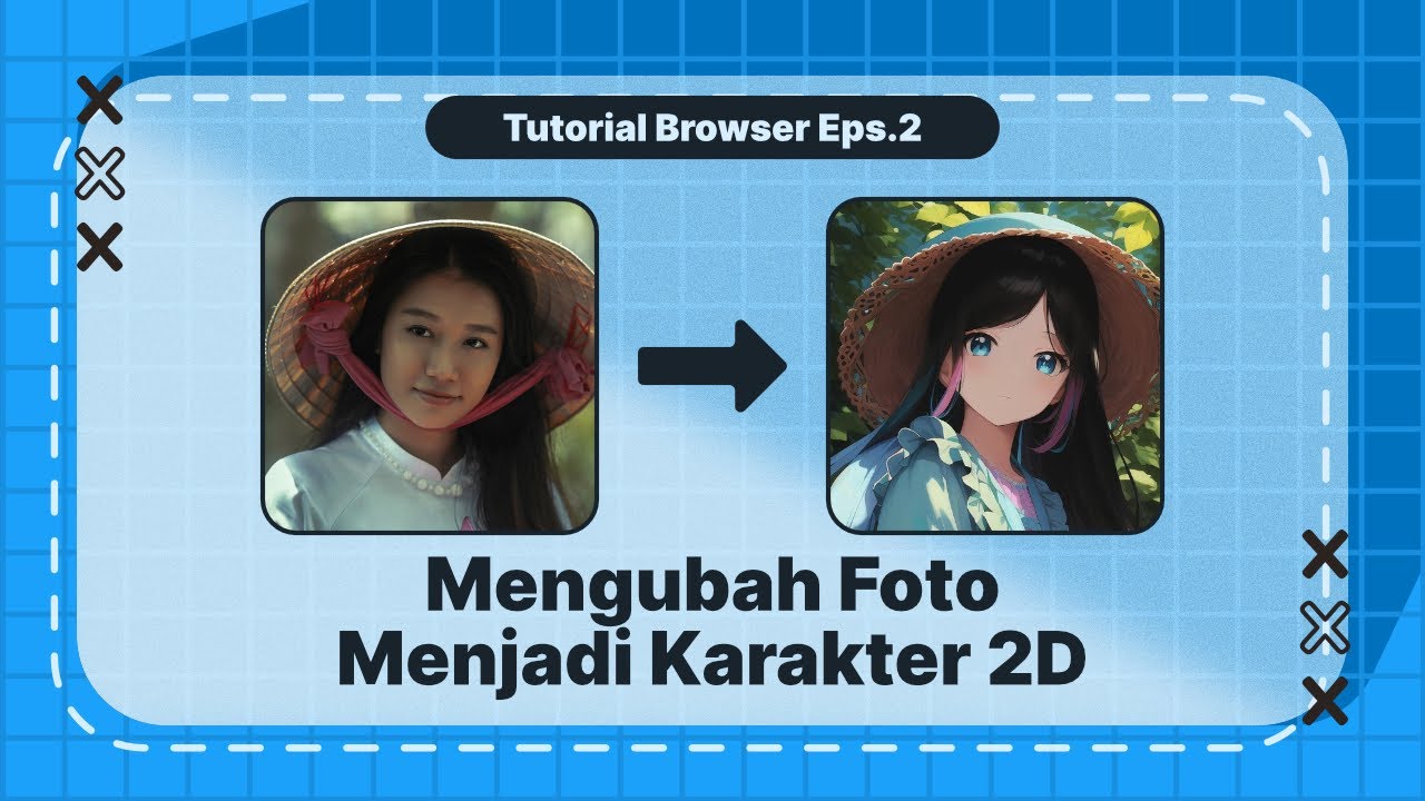 Tutorial Mengubah Foto Menjadi Karakter 2D di Browser Eps.2 - Bahasa ...
