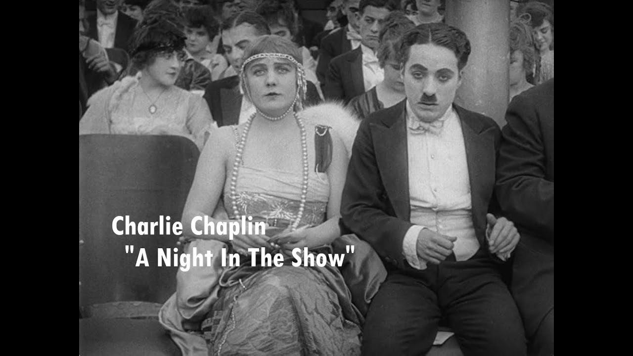 Charlie Chaplin - A Night in the Show (1915) - YouTube