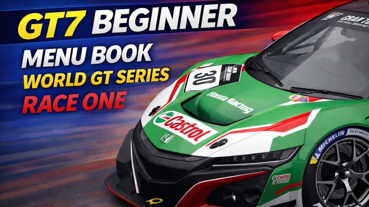 World GT Series – Menu Book Progression (Race 1) | GT7 Beginner Journey ...