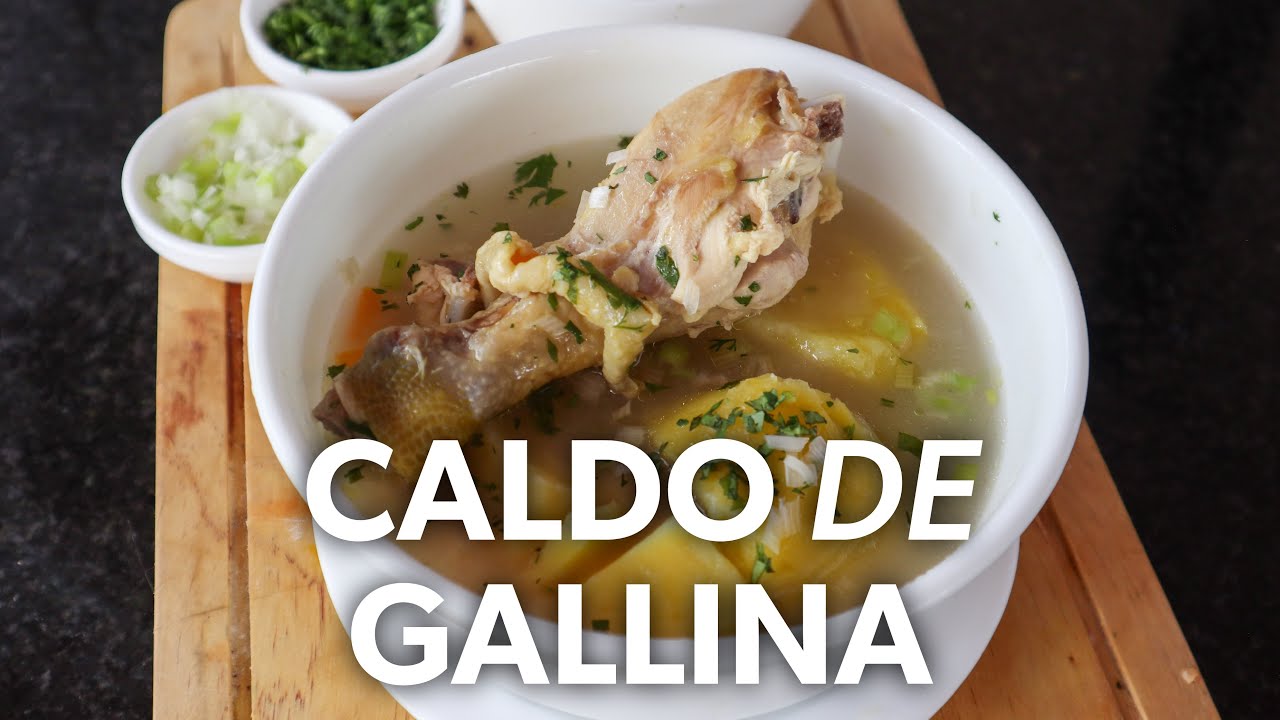 Cómo Hacer CALDO de GALLINA CRIOLLA 😊🐔 - YouTube