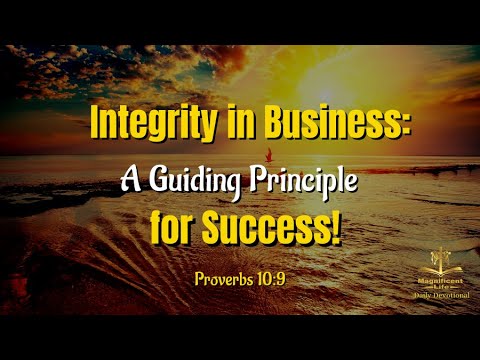 Integrity in Business: A Guiding Principle for Success! |Magnificent ...
