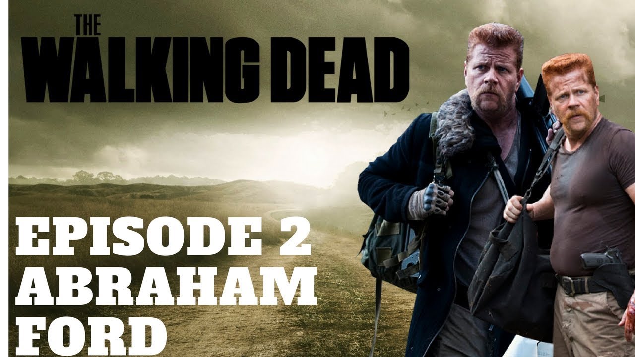 The Walking Dead Character Profiles | Episode 2 | Abraham Ford - YouTube