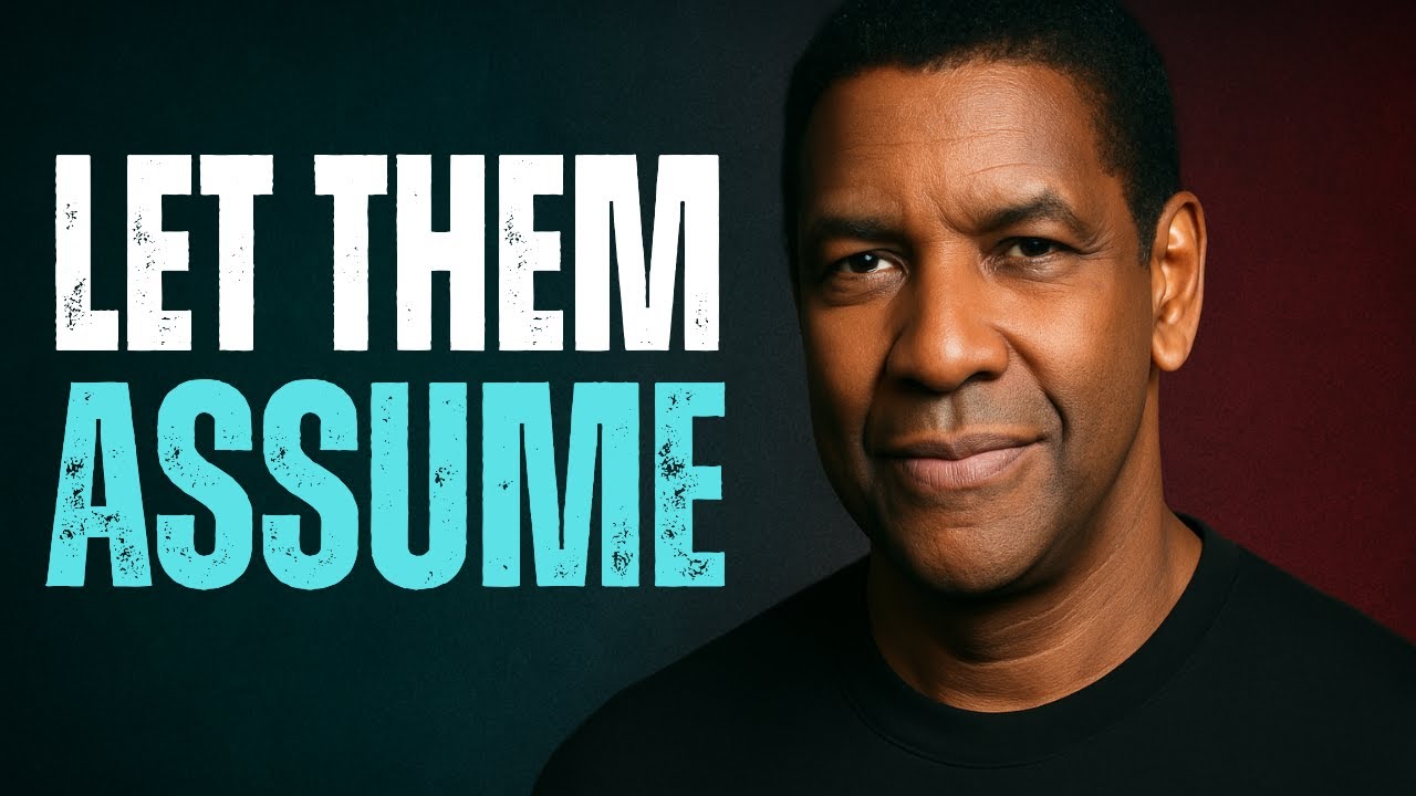 Stop Explaining Yourself — Let People Assume | Denzel Washington ...