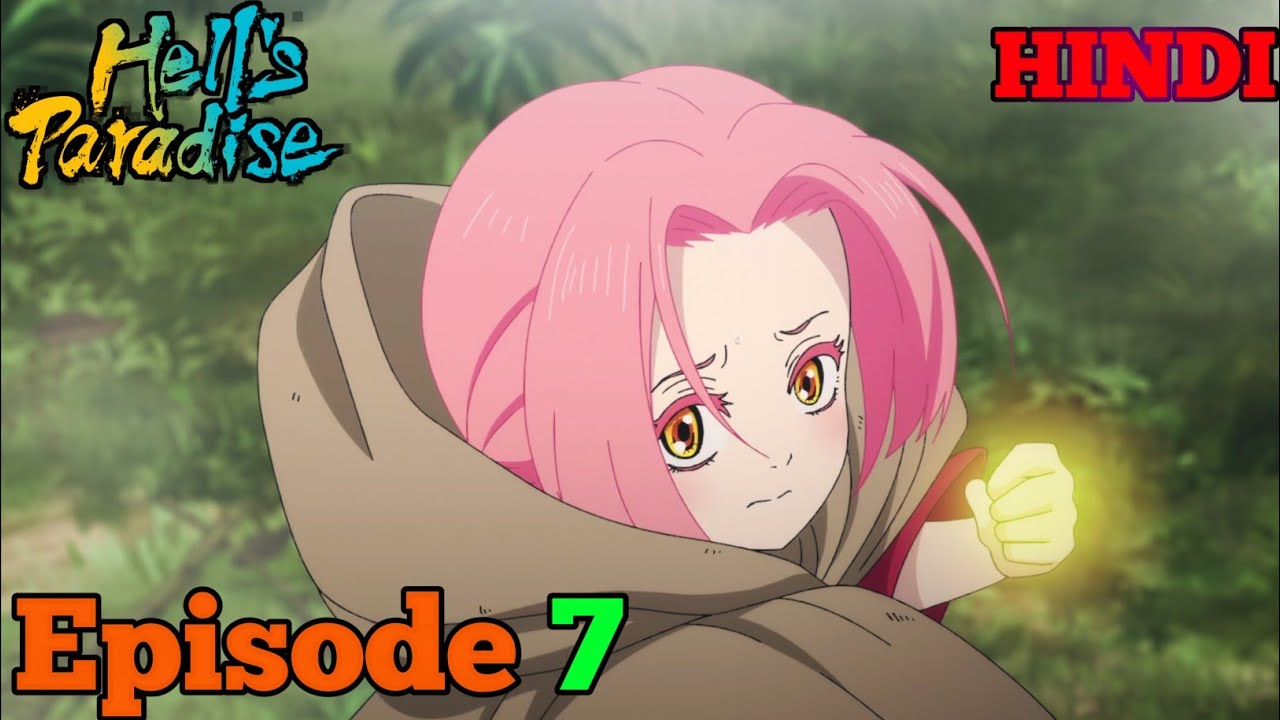 Hell's paradise season 1 episode 7 explained in hindi|Hell's paradise episode 7 explained in ...