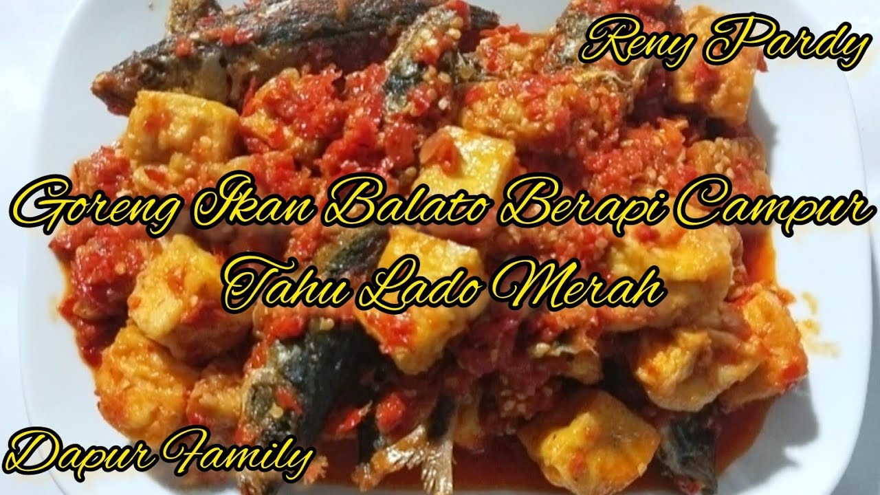 Goreng ikan balato berapi campur tate lado merah - YouTube