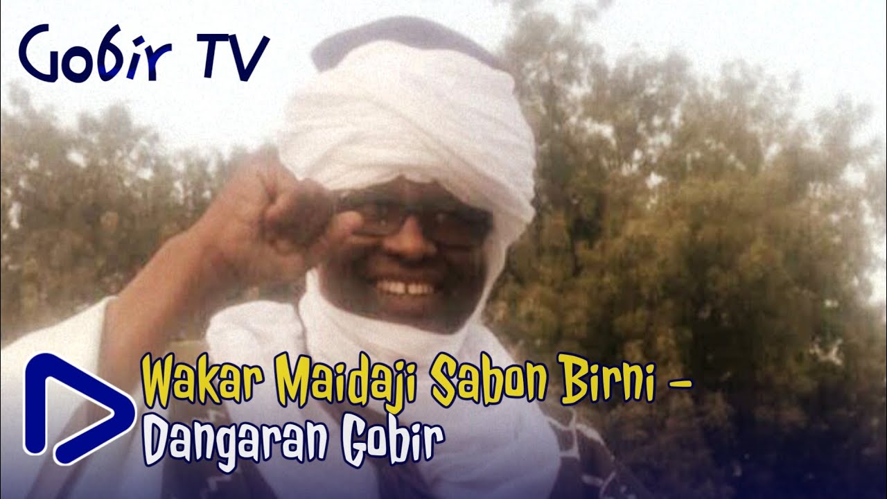 Old Hausa Songs: Wakar Maidaji Sabon Birni – Dangaran Gobir - YouTube