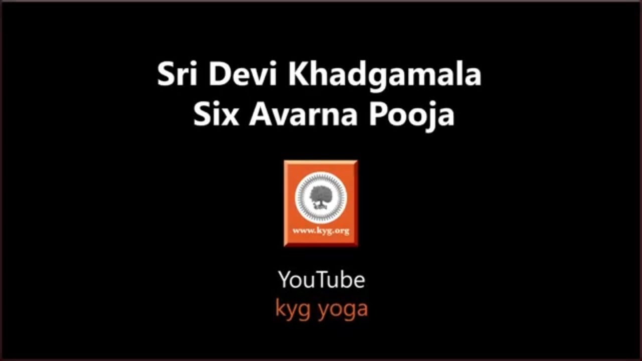 SIX AVARNAS of Sri Chakra - Sri Devi Khadgamala Pooja | Sunder Iyer ...