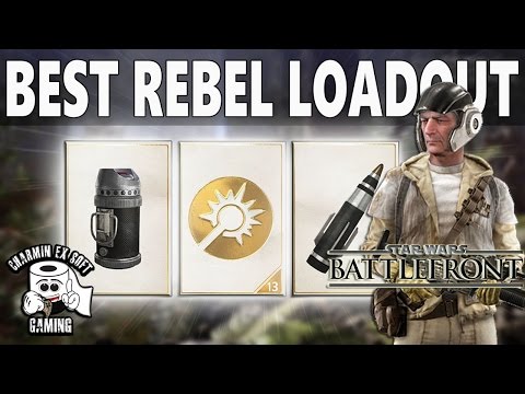 Star Wars Battlefront Best Rebel Loadout \