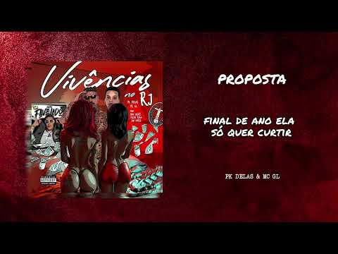 Proposta - Pk Delas e Mc GL (Prod. Ian Durso)