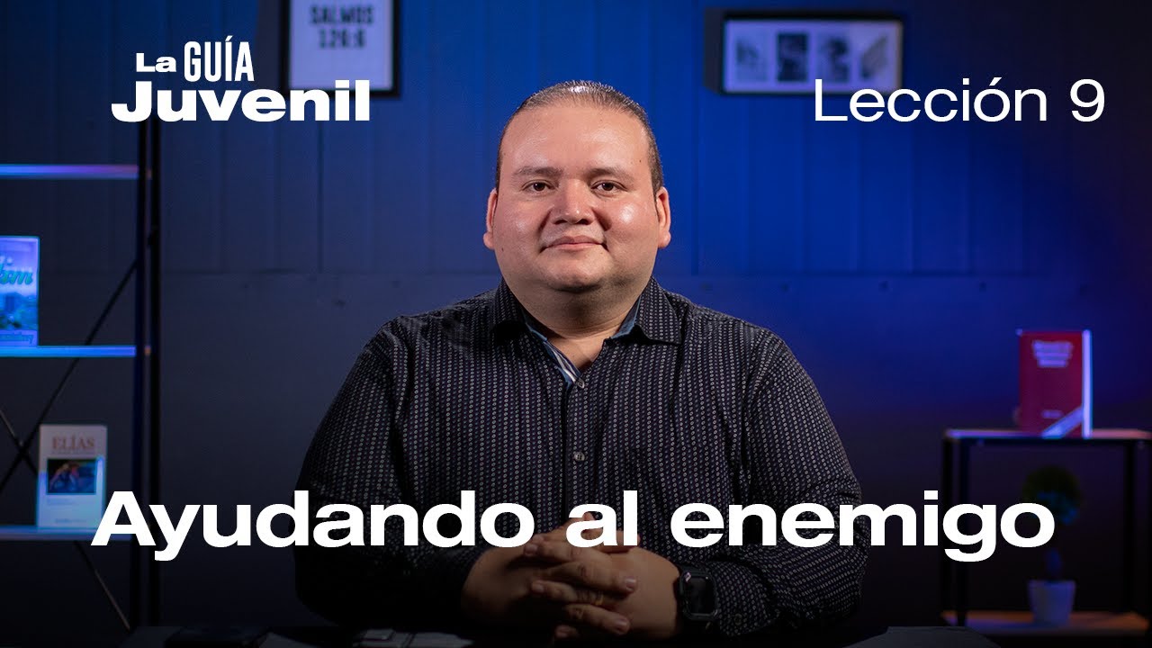 Ayudando al enemigo, Pr. Jonathan Medrano | La Guía Juvenil. - YouTube