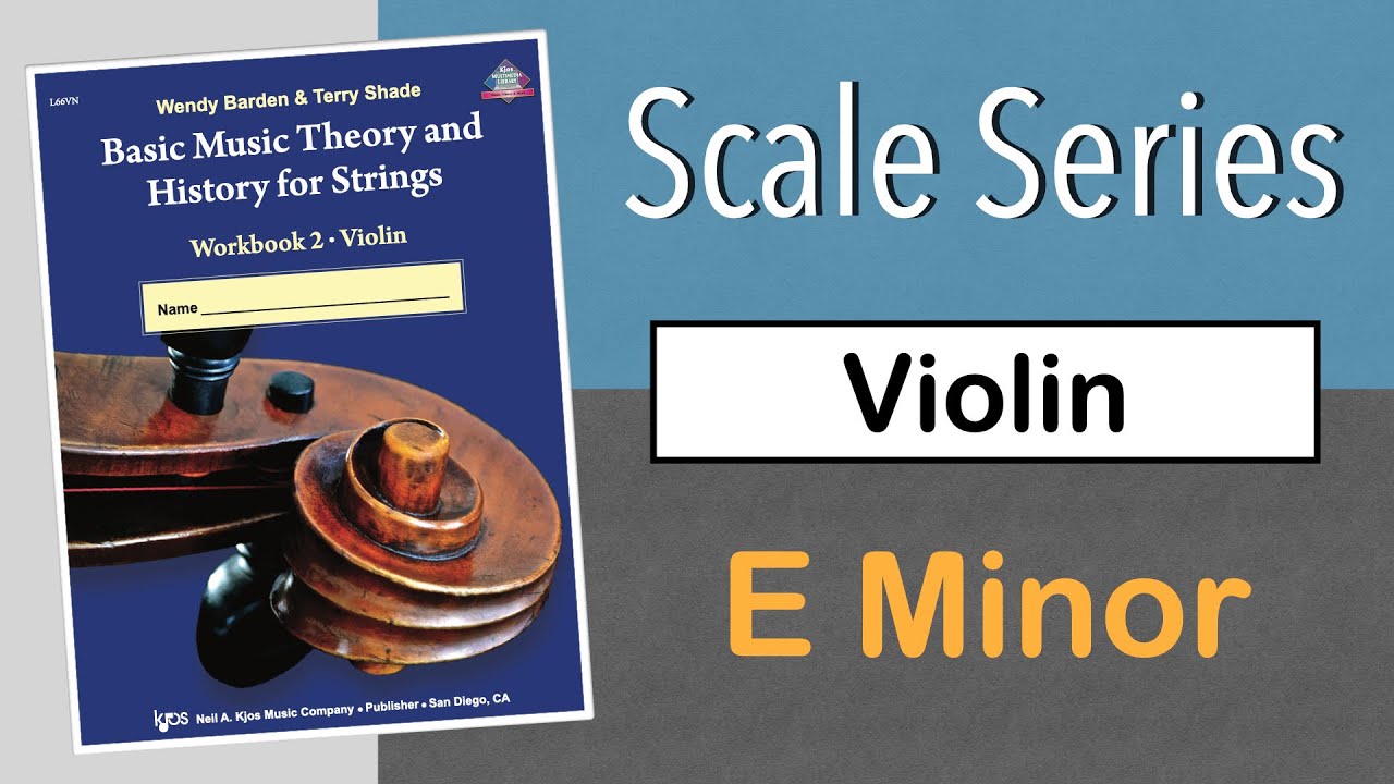 E Minor Scale, Violin - Scale Series - Basic Music Theory and History ...