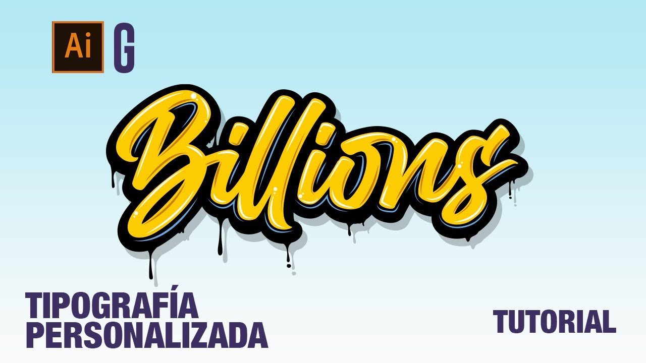 Illustrator Tutorial Tipografía Personalizada Billions Billions Custom Typography Youtube