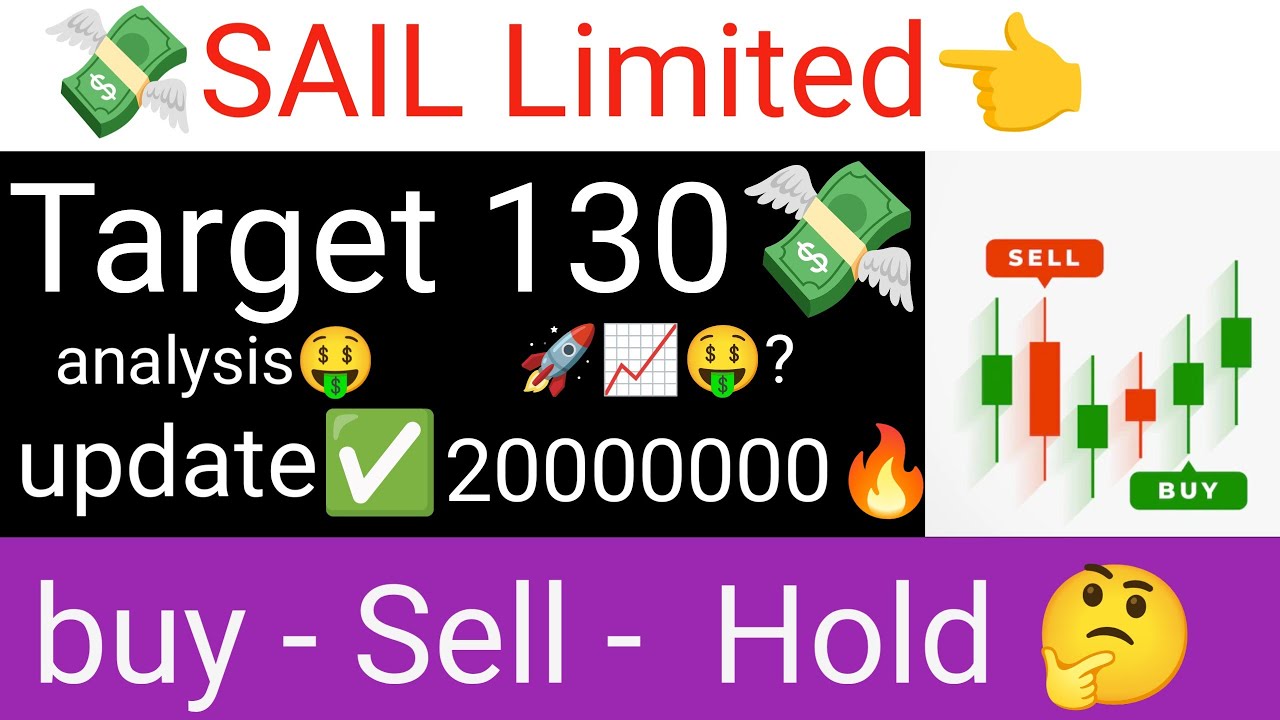 SAIL Limited stock latest update Target 130📈🤑analysis today Steel ...