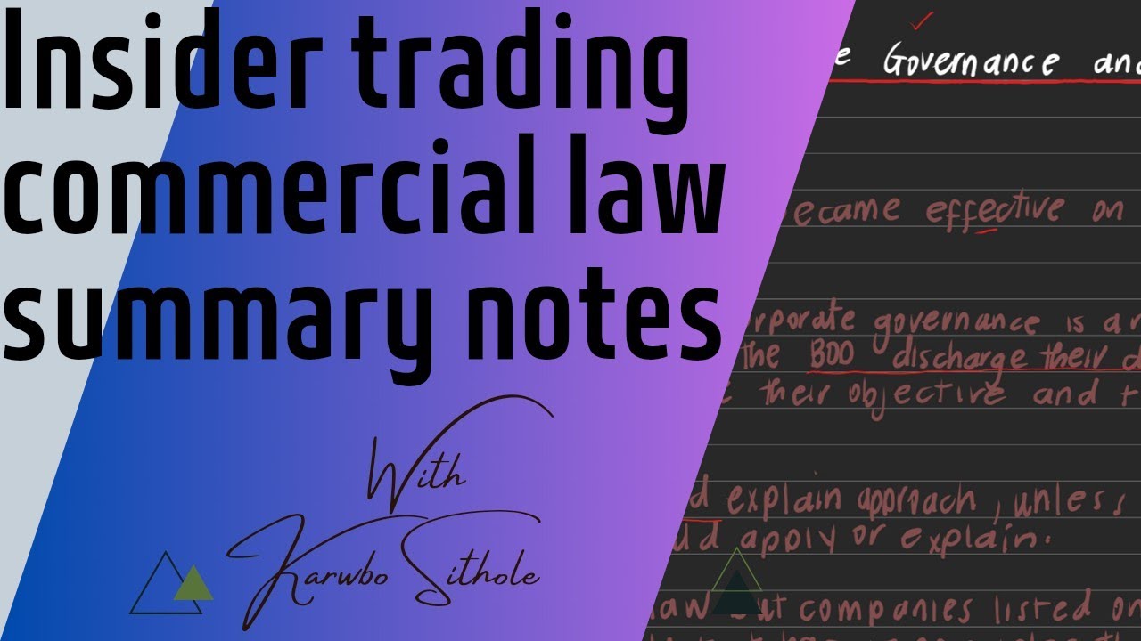 Insider trading commercial law summary notes with Karabo Sithole - YouTube