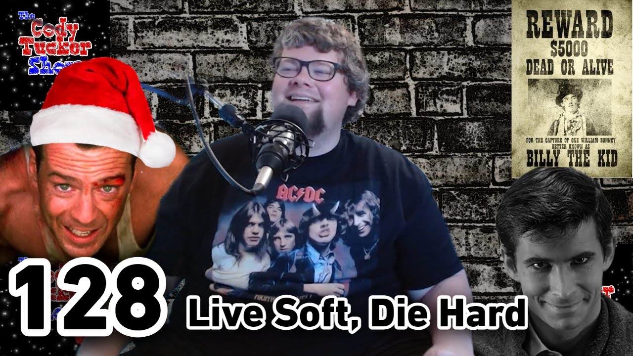 Live Soft, Die Hard | The Cody Tucker Show #128 - YouTube