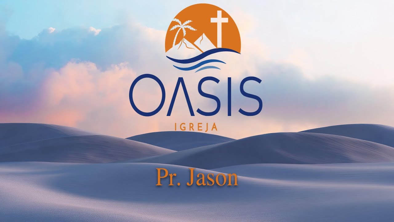 OASIS Igreja | Pr. Jason | 23/10/2022 - YouTube