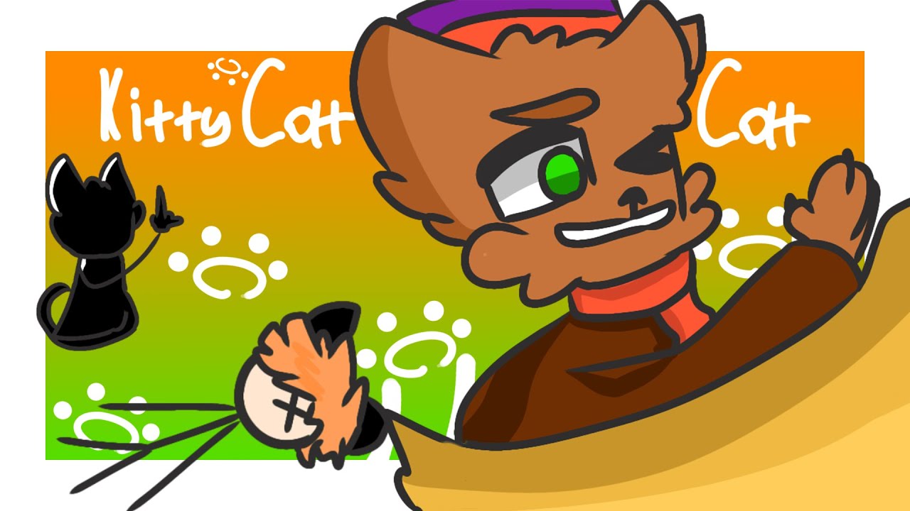 KITTY CAT CAT [Animatic meme] :D - YouTube