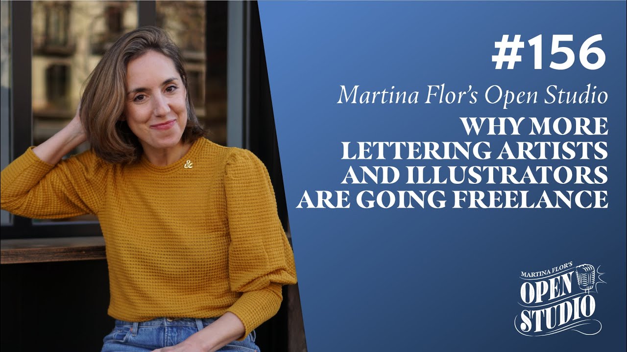 156. Why More Lettering Artists and Illustrators are Going Freelance ...